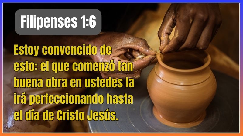 Él Mismo los Perfeccionará | Reflexión y Explicación Filipenses 1:6 ...