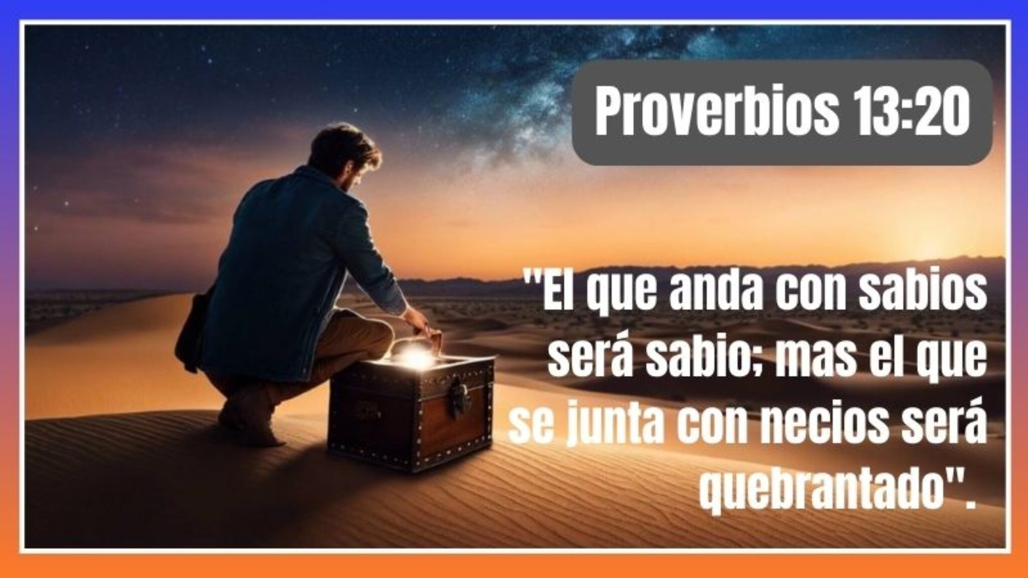 Reflexión y explicación de Proverbios 13:20